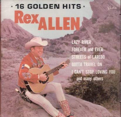 Allen, Rex - Archive Collection - 16 Golden Hits - Amazon.com Music