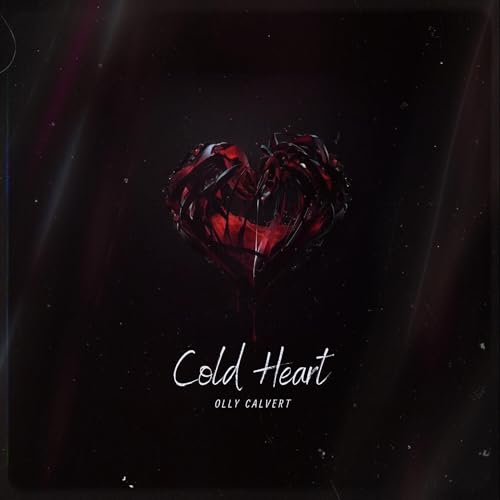Cold Heart by Olly Calvert on Amazon Prime Music