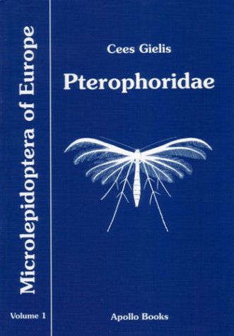 Pterophoridae: 1 (Microlepidoptera of Europe): Amazon.co.uk: Gielis ...