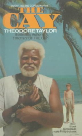 The Cay: Theodore Taylor: 9780808553007: Amazon.com: Books