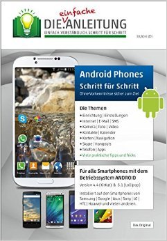 Die.Anleitung für Android Smartphones - Speziell für Einsteiger und ...