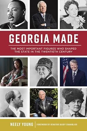 Amazon.com: Georgia Made: The Most Important Figures Who Shaped the ...