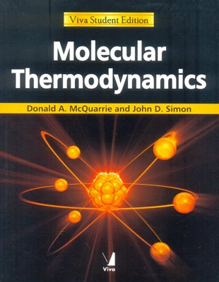 Molecular Thermodynamics: Donald A. Mcquarrie, John D. Simon ...