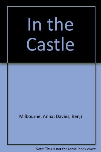 In the Castle: Amazon.co.uk: 9780746077771: Books