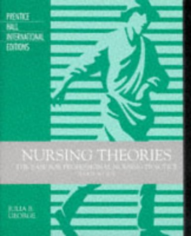 Nursing Theories: The Base for Professional Nursing Practice: Amazon.co ...