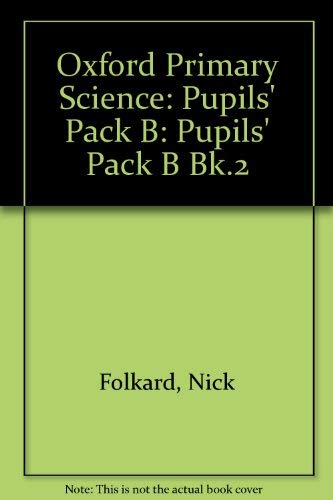 Oxford Primary Science: Bk.2 : Folkard, Nick: Amazon.in: Books