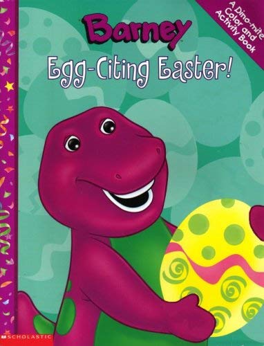 Egg-citing Easter (Barney): Scholastic Inc: 0045986979414: Amazon.com ...