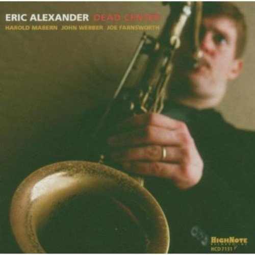 Eric Alexander, Eric Alexander, Alan Jay Lerner, Sammy Cahn, Frederick ...
