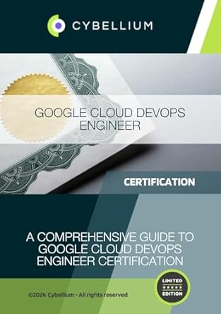 Amazon.com: Google Cloud DevOps Engineer: A Comprehensive Guide to Google Cloud DevOps Engineer ...