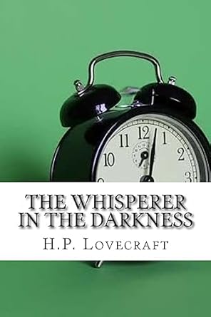 The Whisperer in the Darkness: H.P. Lovecraft: 9781975638771: Amazon ...