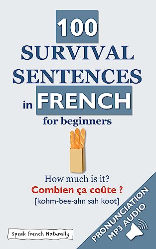Amazon.com: 100 Survival Sentences in French for Beginners + MP3 Audio ...