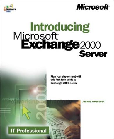 Amazon.com: Introducing Microsoft Exchange 2000 Server (IT-Independent ...
