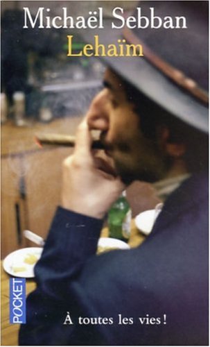 Amazon.com: Lehaim: 9782266148986: Michaël Sebban: Books