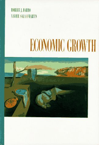 Economic Growth (McGraw-Hill Advanced Series in Economics ...