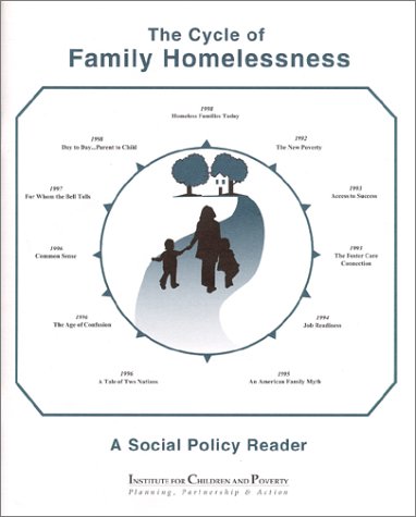 The Cycle of Family Homelessness : A Social Policy Reader: Institute ...