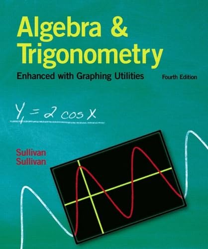 Amazon.com: Algebra & Trigonometry: Enhanced with Graphing Utilities ...