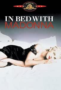 Madonna - In Bed with Madonna [DVD] [1991]: Amazon.co.uk: Madonna, DeLory, Donna, Harris, Niki ...