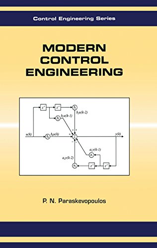Modern Control Engineering (Automation and Control Engineering Book 10 ...