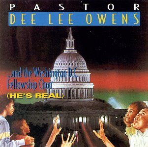 He's Real: Dee Lee Owens & Washington D.C. Fellowship Choir: Amazon.es ...