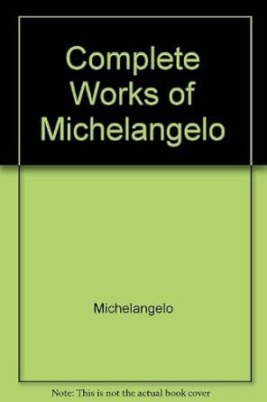 Complete Works Of Michelangelo: Michelangelo: 9780517228135: Amazon.com ...