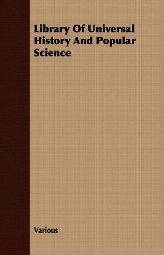 Buy Library Of Universal History And Popular Science Book Online at Low ...