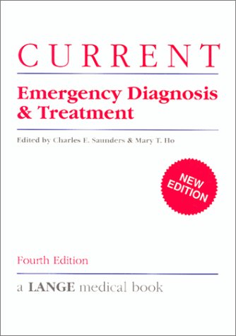 Current Emergency Diagnosis and Treatment: 9780838513477: Medicine ...