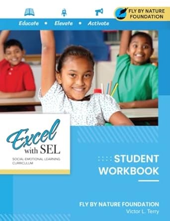 Excel With SEL - Social Emotional Learning Curriculum: Student Workbook ...