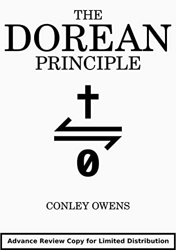 The Dorean Principle: A Biblical Response to the Commercialization of ...