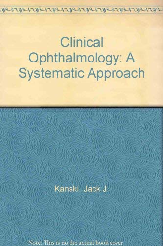 Clinical Ophthalmology: Jack J. Kanski: 9780750614290: Amazon.com: Books