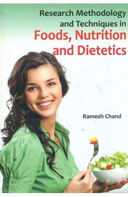 Amazon.in: Buy Research Methodology and Techniques in Foods, Nutrition ...