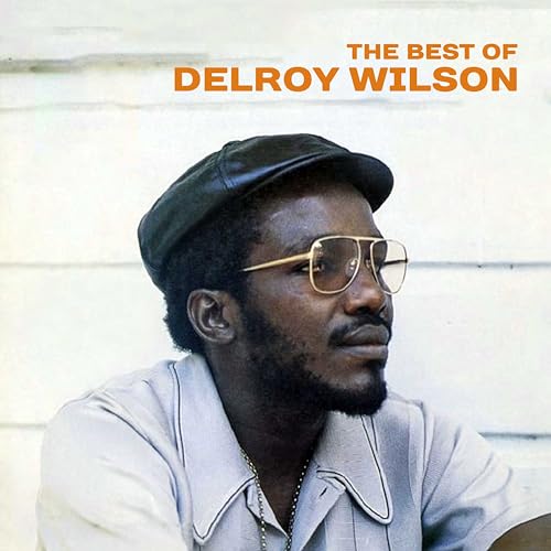 Amazon.com: The Best of Delroy Wilson : Delroy Wilson: Digital Music