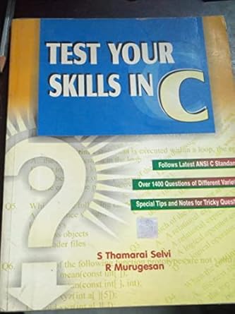 Buy Test Your Skills in C Book Online at Low Prices in India | Test ...