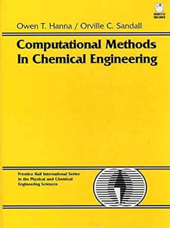 Computational Methods for Chemical Engineering (Prentice Hall International Series in the ...