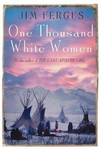 One Thousand White Women by Fergus, Jim