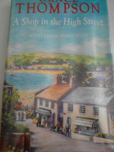 A Shop in the High Street: Thompson, Grace: 9780727822833: Amazon.com ...