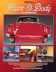 Paint & Body Handbook (HP204): Don Taylor, Larry Hofer: 9780895862204 ...