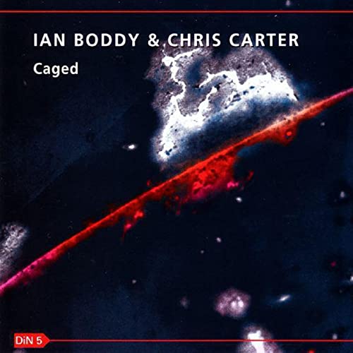 Amazon.com: Caged : Ian Boddy & Chris Carter: Digital Music