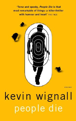 People Die: Amazon.co.uk: Wignall, Kevin: 9780340823392: Books
