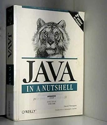 Amazon.fr - Java In A Nutshell, manuel de référence pour Java 2, JDK 1. ...