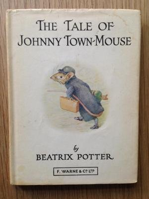 The Tale of Johnny Town-mouse (Peter Rabbit): Potter, Beatrix ...