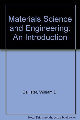 Amazon.com: Materials Science and Engineering: An Introduction ...