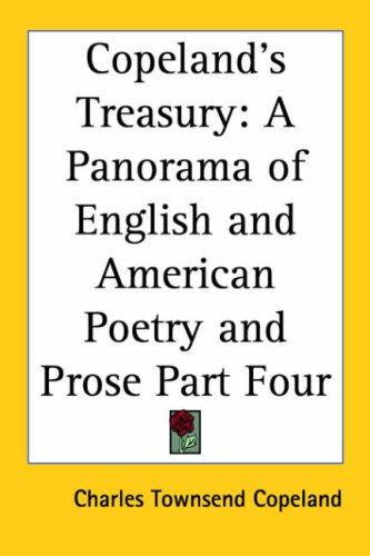 Copeland's Treasury: A Panorama of English And American Poetry And ...