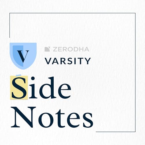 Side Notes by Zerodha Varsity : Zerodha Varsity: Amazon.in: Audible ...