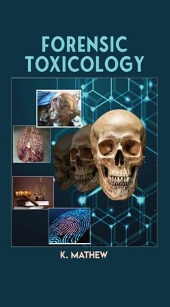 Buy Forensic Toxicology Book Online at Low Prices in India | Forensic ...