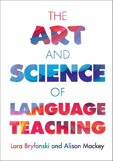 Amazon | The Art and Science of Language Teaching | Bryfonski, Lara ...