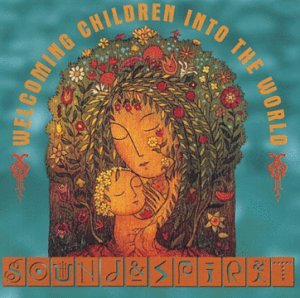 Sound & Spirit-Welcoming Child: Va-Sound, Spirit-Welcoming Ch: Amazon ...