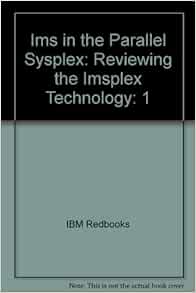 Amazon | Ims in the Parallel Sysplex: Reviewing the Imsplex Technology ...