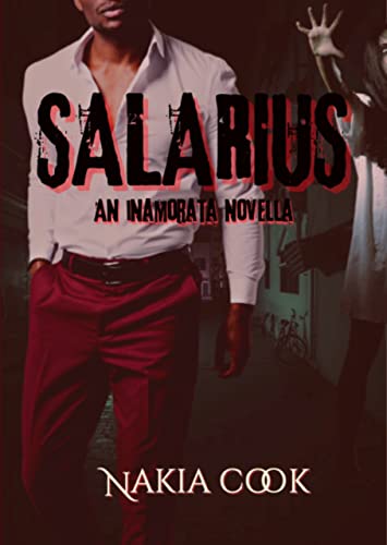 Salarius : An Inamorata Novella (The Inamorata Series Book 2) eBook ...
