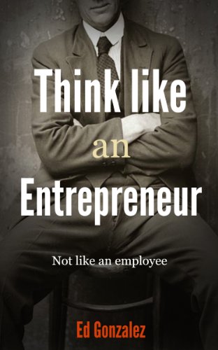 『Think like an Entrepreneur, not like an employee - 読書メーター