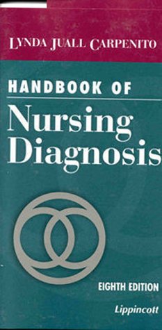 Handbook of Nursing Diagnosis: 9780781719711: Medicine & Health Science ...